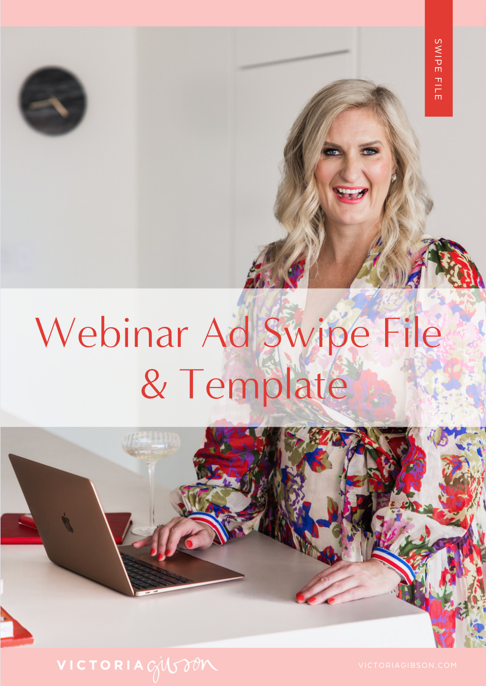 Free Webinar Ad Swipe File & Template - victoriagibson.com